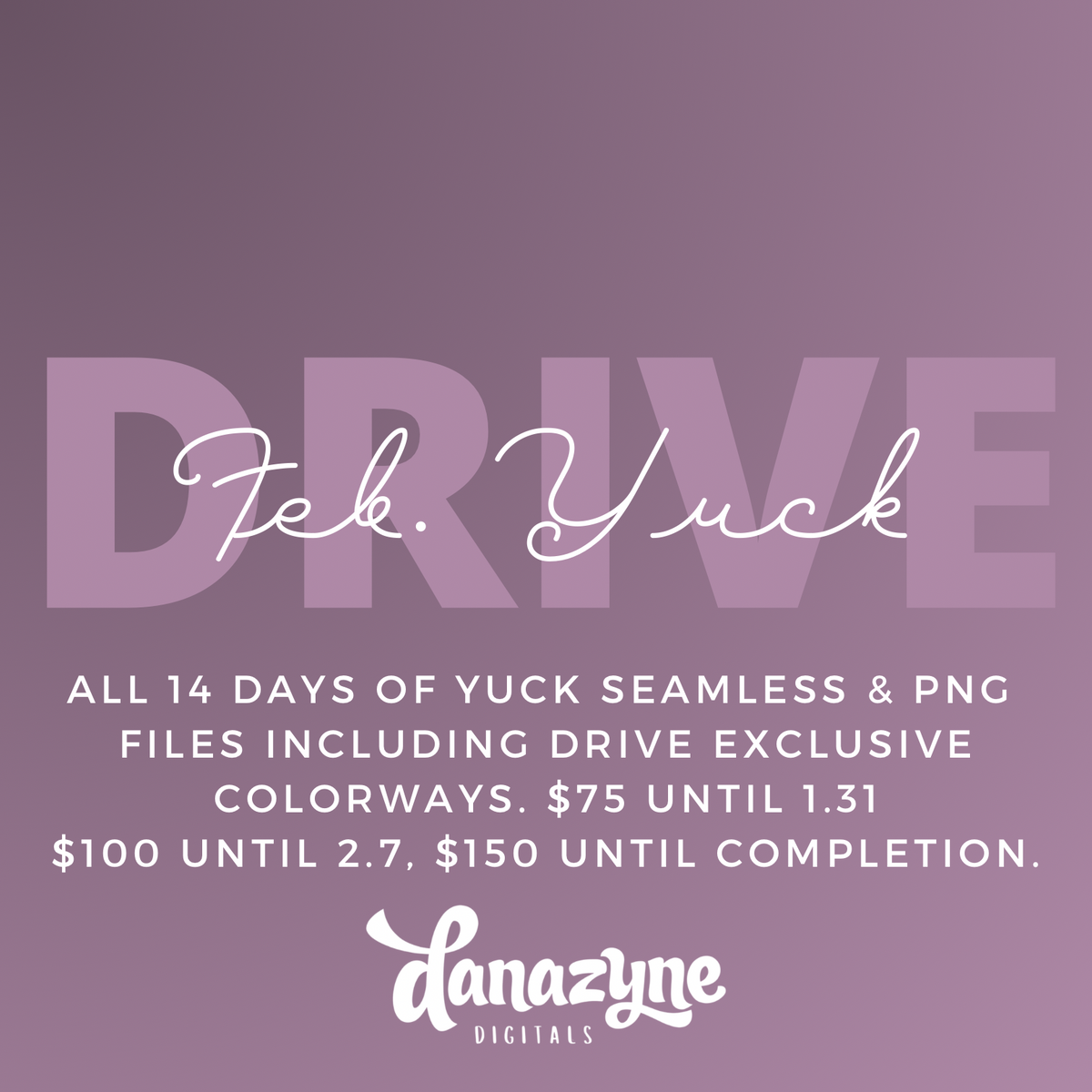 YUCK 2026 DRIVE – Danazyne